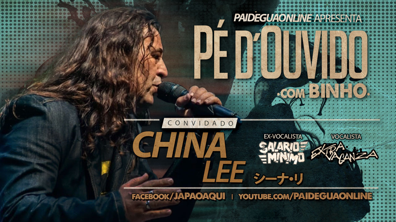 CHINA LEE: As histórias de um frontman - paideguaonline